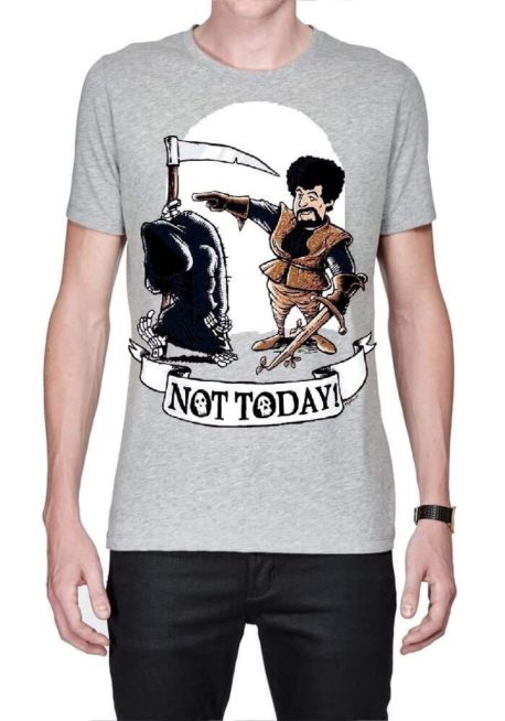 NOT TODAY Game of Thrones Memes T-Shirt | Swag Shirts