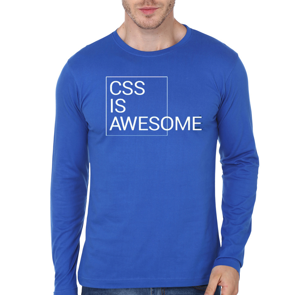 Css Is Awesome Royal Blue Full Sleeve T-Shirt - Swag Shirts