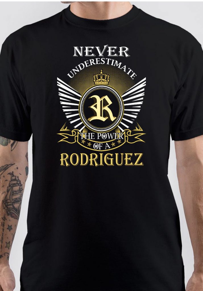 Rodriguez T-Shirt | Swag Shirts