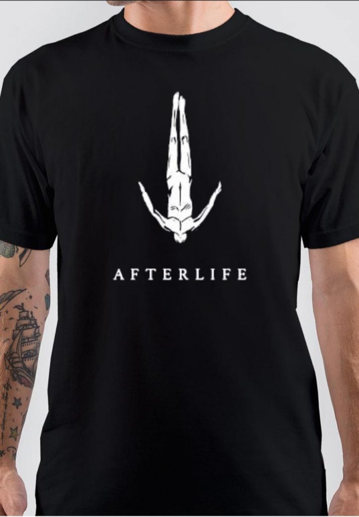 Afterlife T-Shirt | Swag Shirts