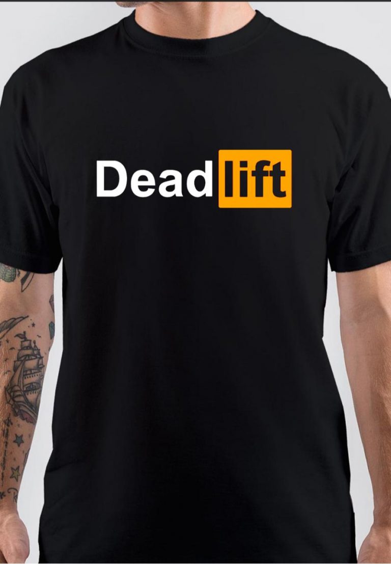 Deadlift T-Shirt | Swag Shirts