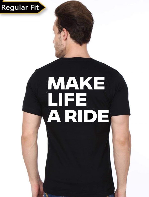 Make Life A Ride T-Shirt | Swag Shirts