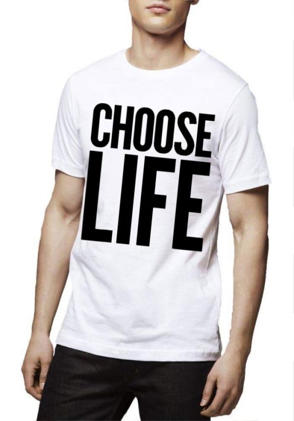 Choose Life T-Shirt | Swag Shirts