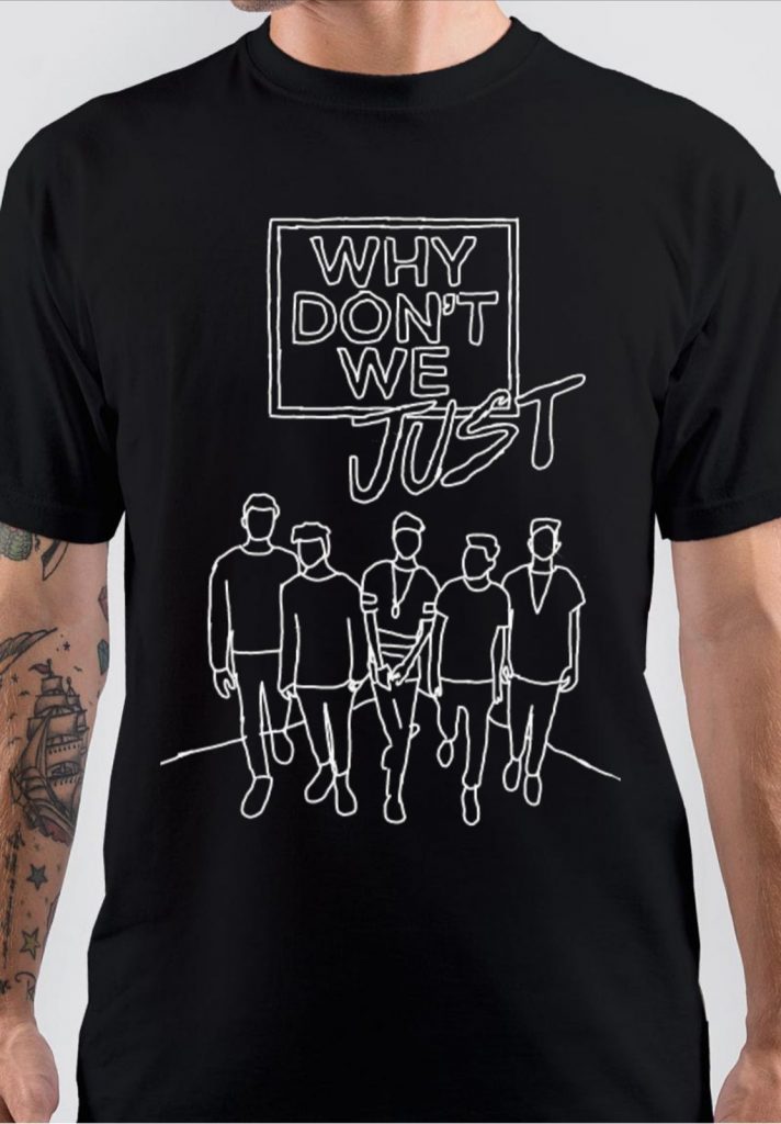 Why Don't We T-Shirt | Swag Shirts