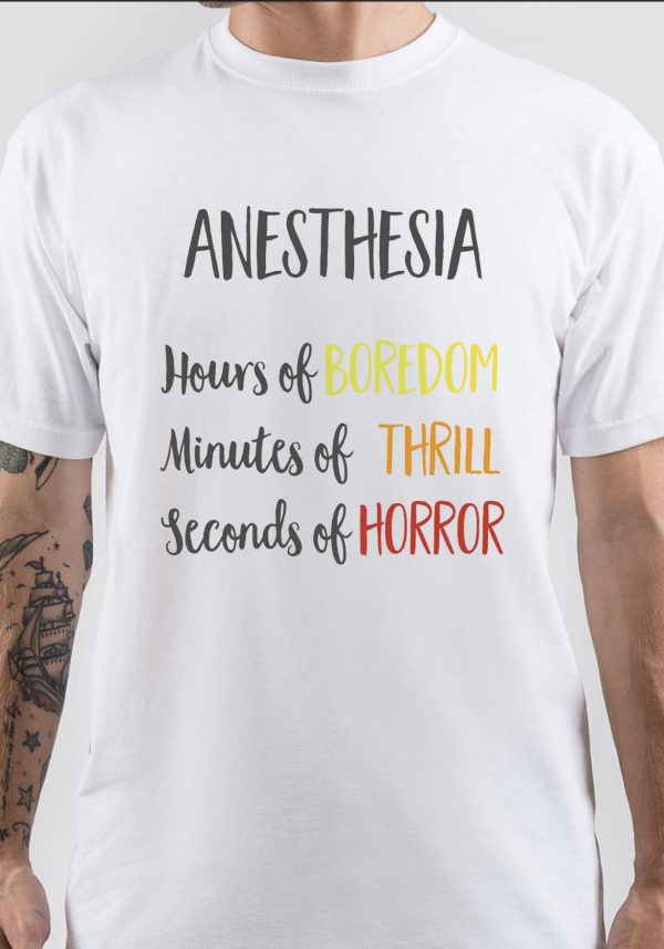 Anesthesia T-Shirt | Swag Shirts