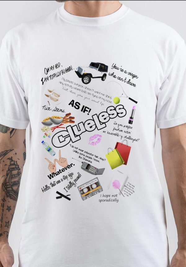 Clueless T-Shirt - Swag Shirts