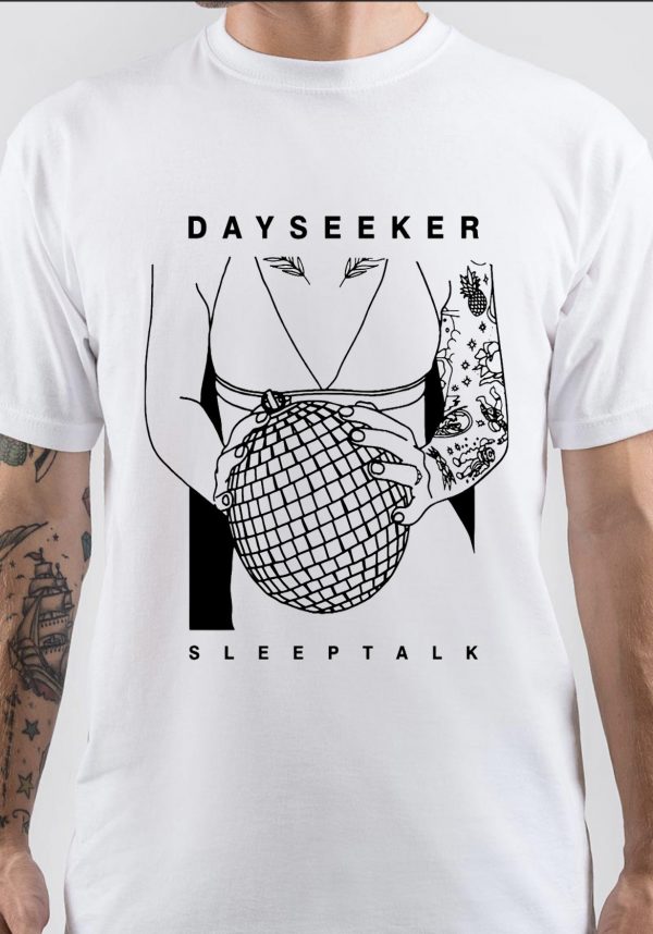Dayseeker T-Shirt | Swag Shirts