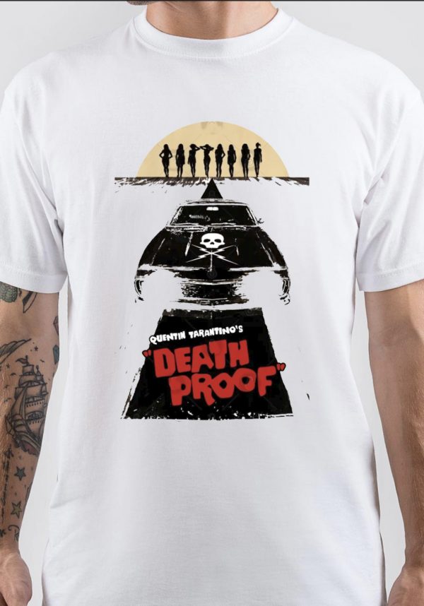 Death Proof T Shirt
