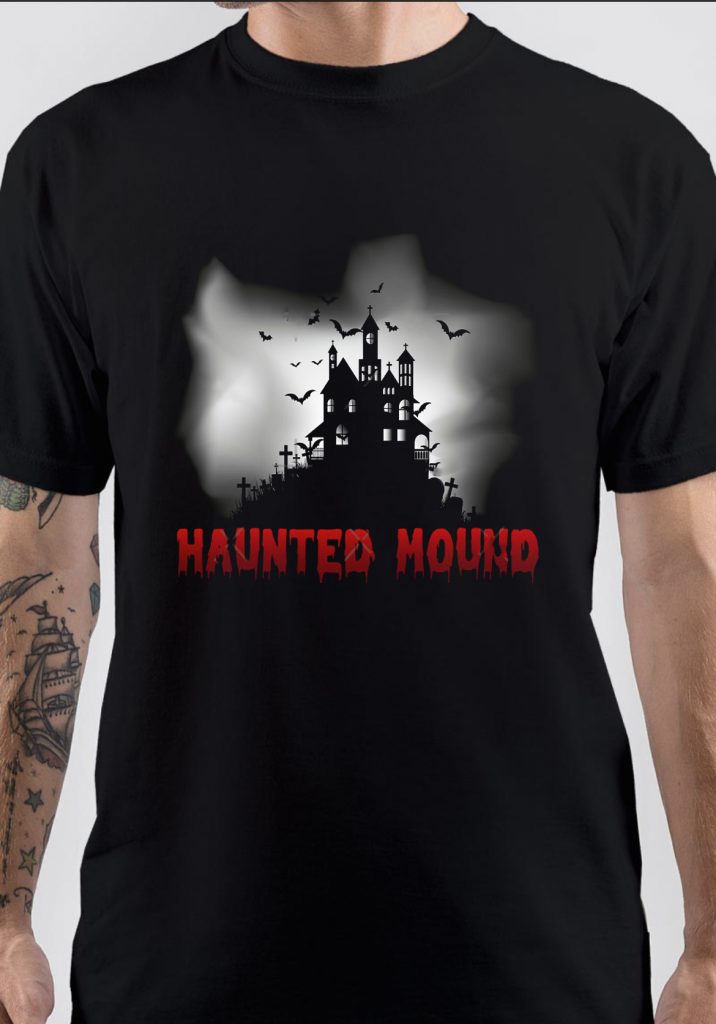 Haunted Mound T-Shirt | Swag Shirts