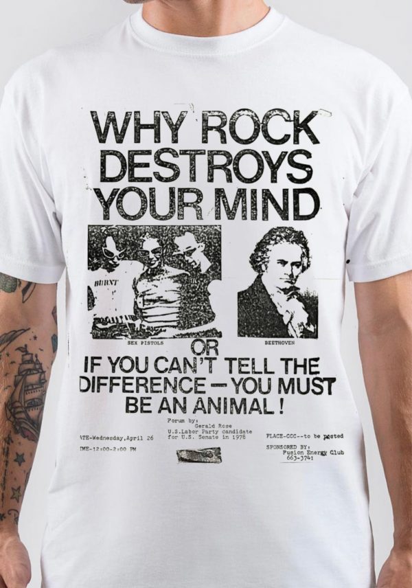 Why Rock Destroys Your Mind T-Shirt | Swag Shirts
