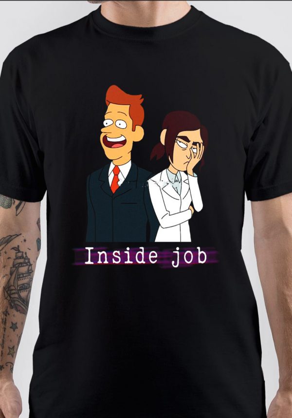 Inside Job T-Shirt | Swag Shirts