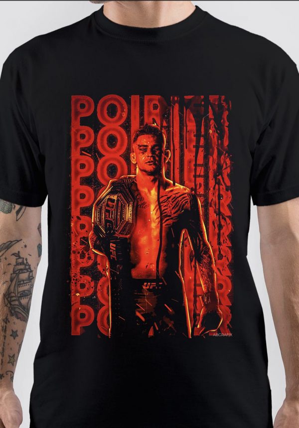 Dustin Poirier T-Shirt | Swag Shirts