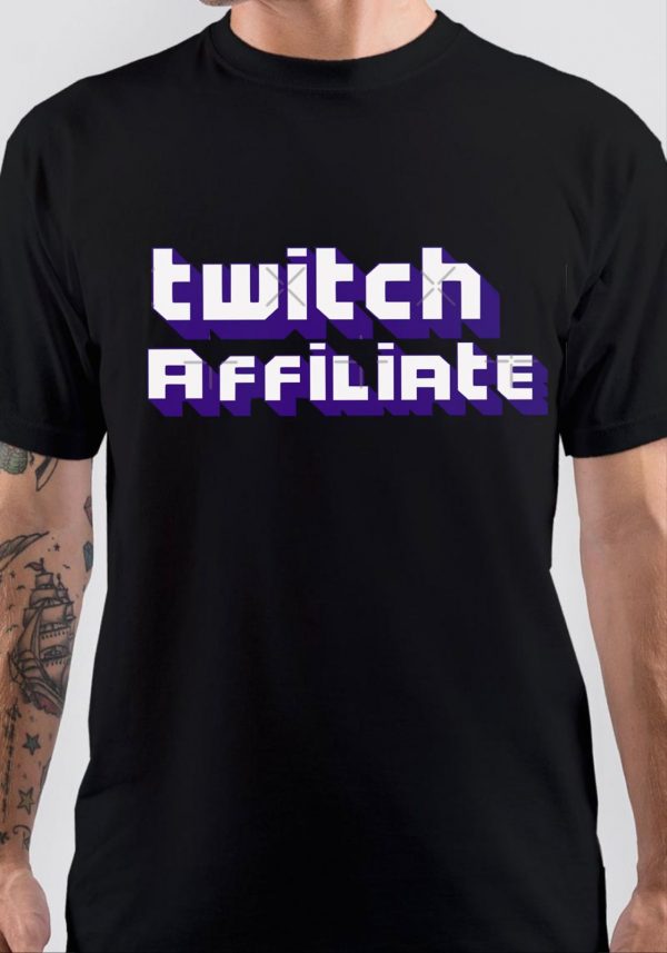 Twitch Affiliate T-Shirt | Swag Shirts