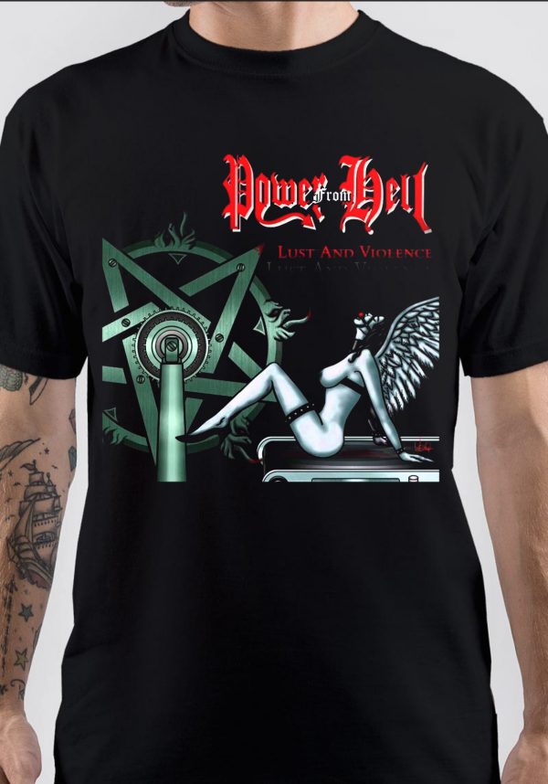 Power From Hell T-Shirt - Swag Shirts