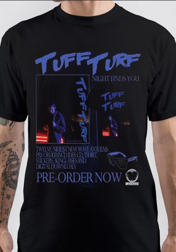 Tuff Turf T-Shirt | Swag Shirts