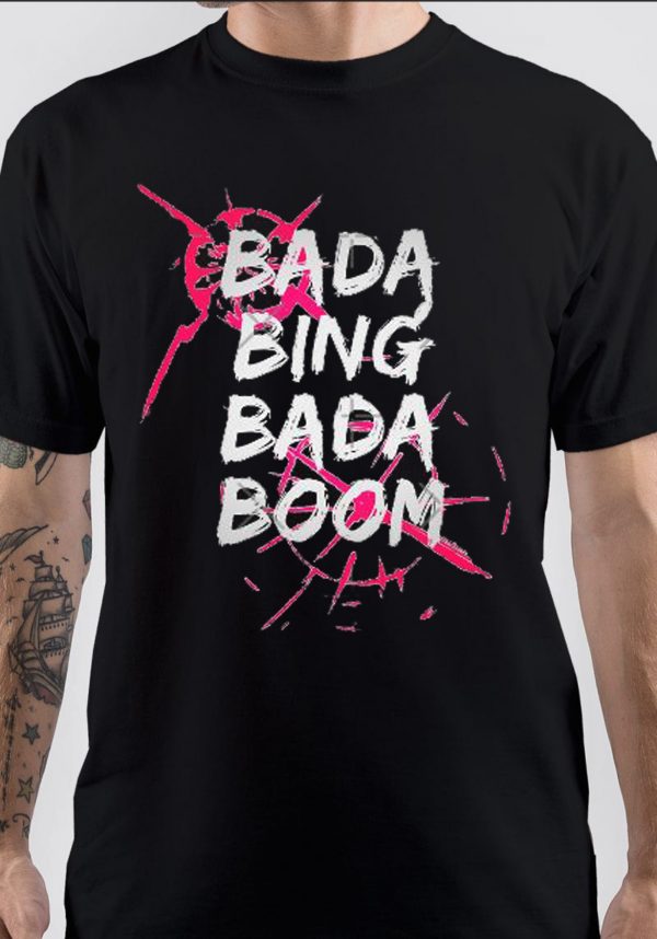 Bada Boom T-Shirt | Swag Shirts