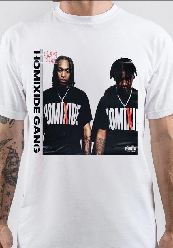 Homixide Gang T-Shirt | Swag Shirts