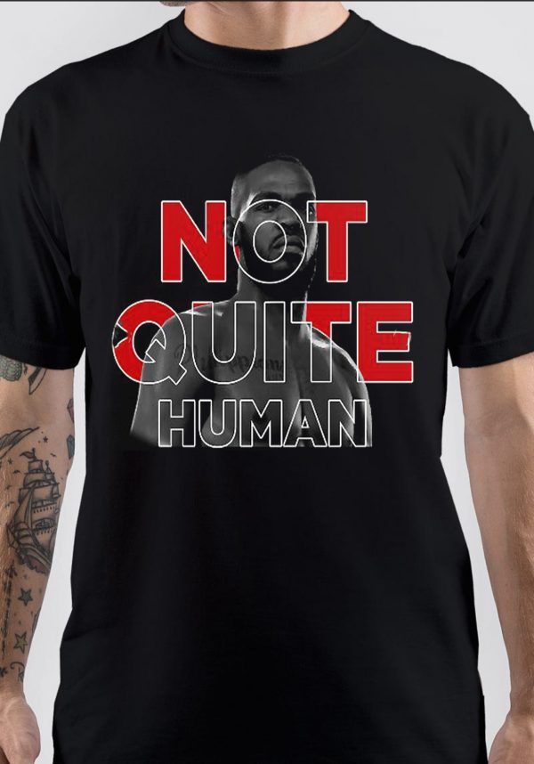Not Quite Human T-Shirt | Swag Shirts