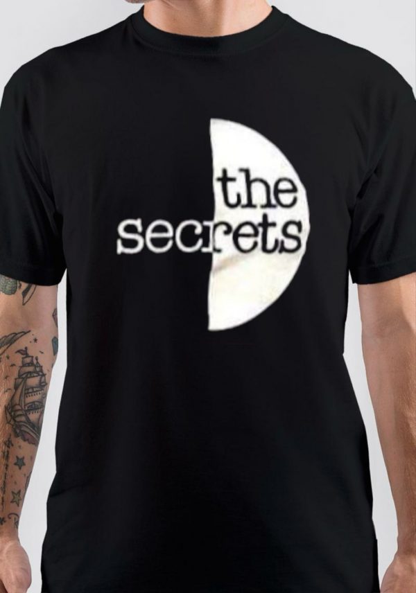 The Secrets T-Shirt | Swag Shirts