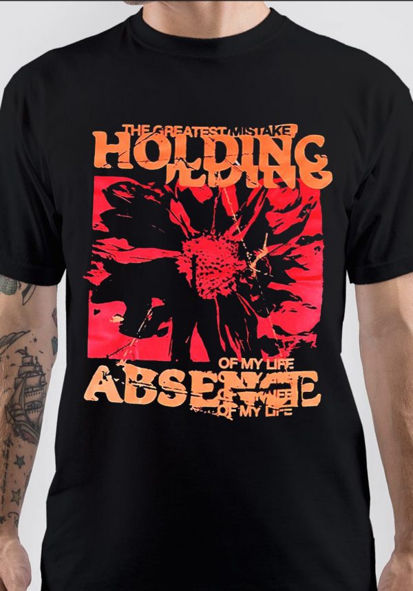 Holding Absence T-Shirt | Swag Shirts